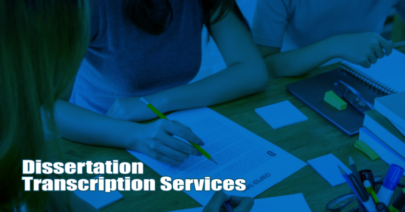 Dissertation Transcription Services - Transcribe YA